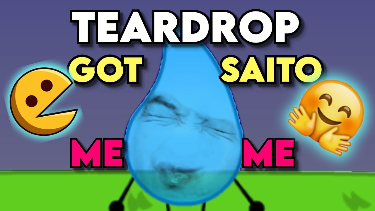 Teardrop Got Saito - Meme @saito09 - YouTube