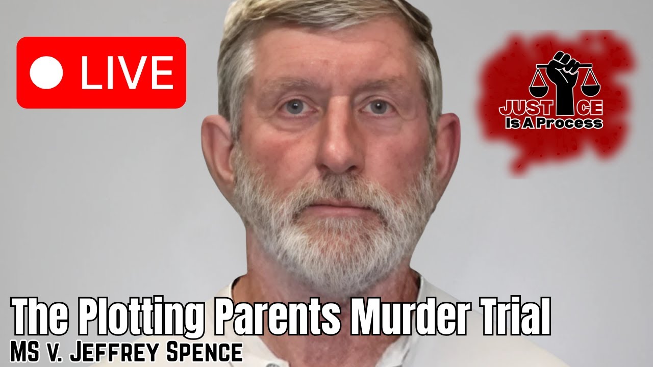 LIVE: MS v. Jeffrey Spence - Day 3 | Plotting Parents Murder Trial ...