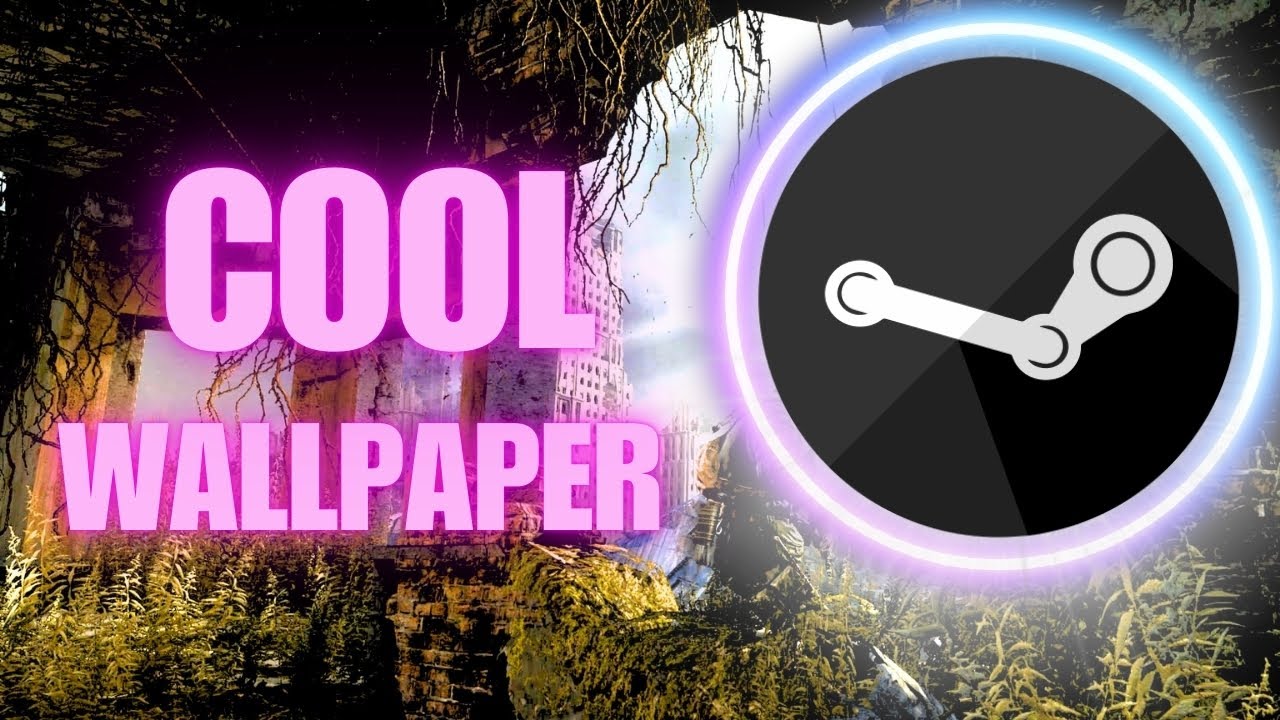 How to make your Steam profile look COOL with live wallpaper (Full ...