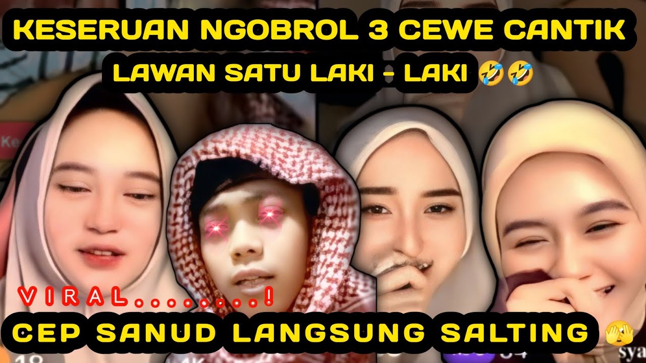 🔴NGAKAKK KESERUAN NGOBROL 3 CEWE LAWAN 1 COWO | LANGSUNG PADA SALTING - YouTube