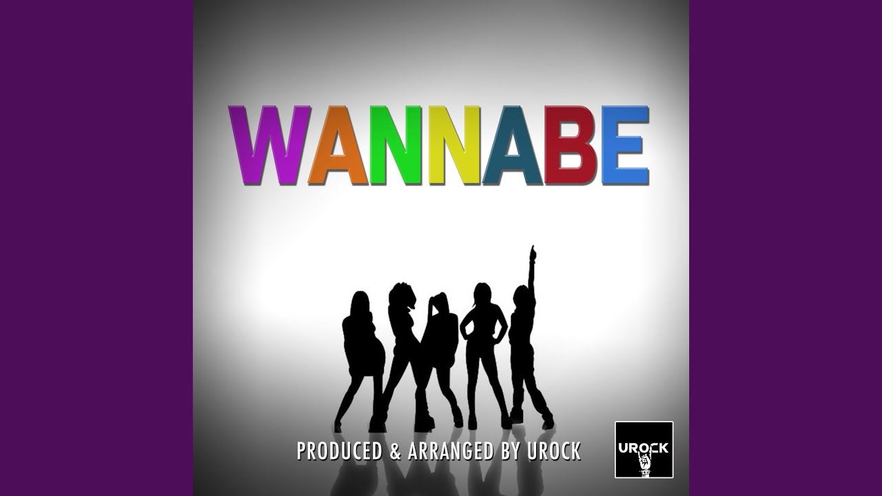 Wannabe - YouTube