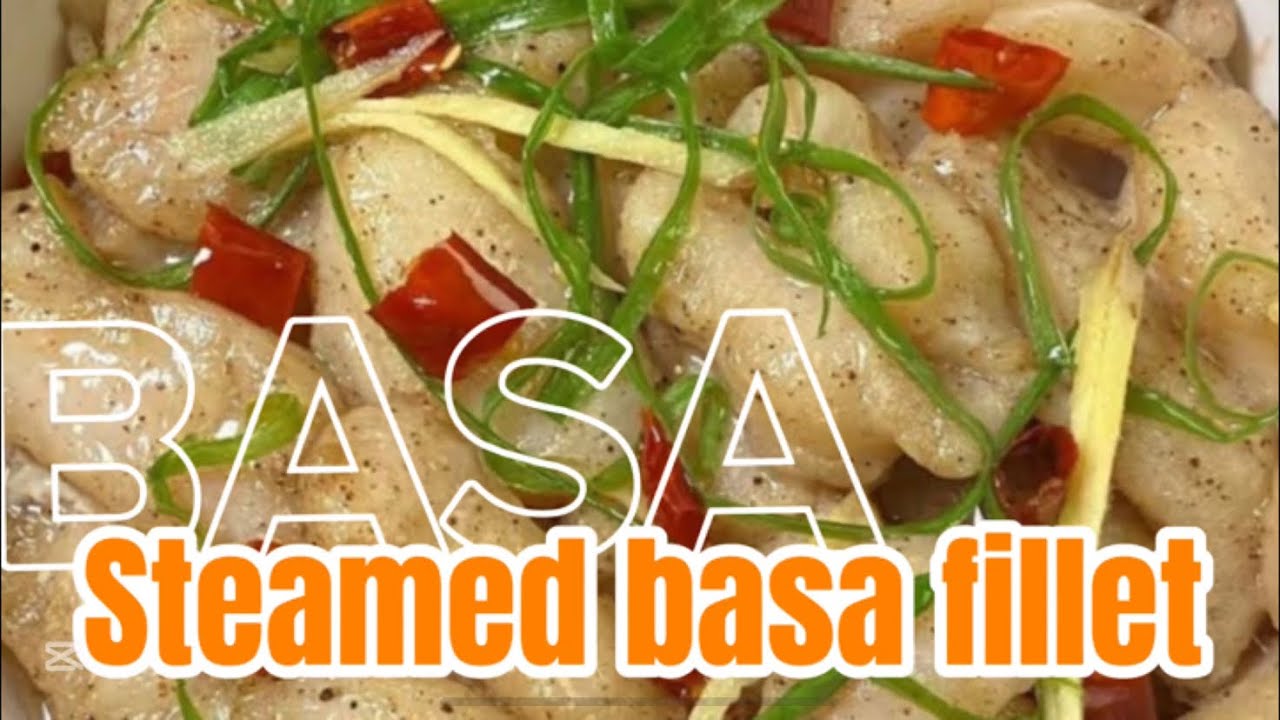Steamed basa fillet #bake#roast#grill#fry#boil#simmer#sauté#stir-fry# ...