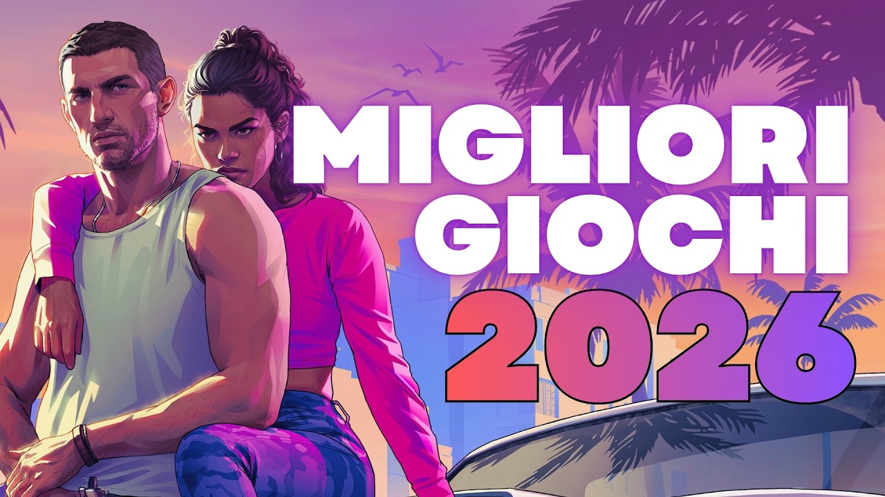 I Migliori Giochi in Uscita nel 2026 - YouTube