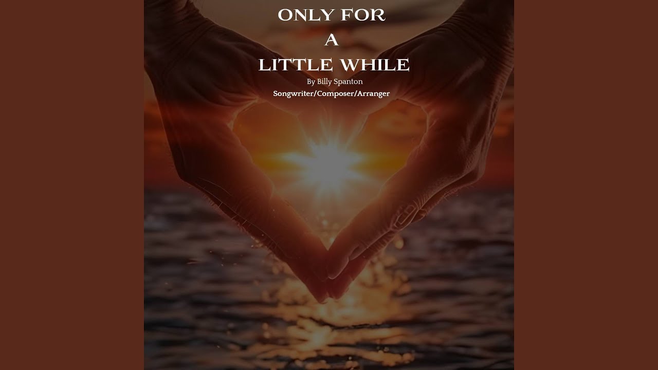 Only for a Little While - YouTube