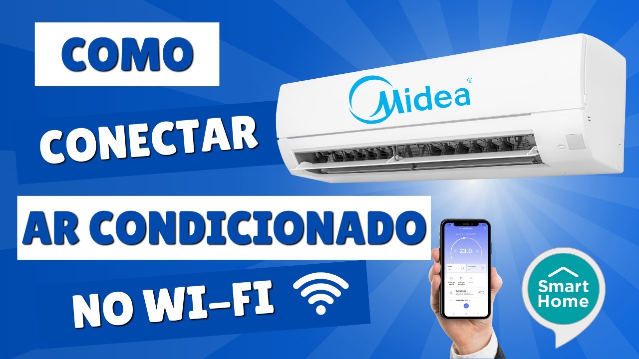 COMO CONECTAR AR CONDICIONADO MIDEA NO WIFI - YouTube