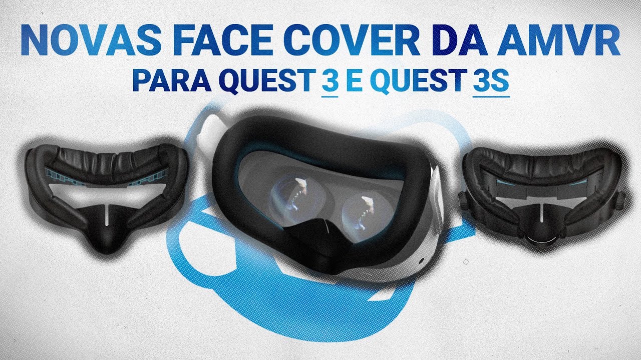 Conheça as Novas Face Cover AMVR! Meta Quest 3 e 3S - YouTube