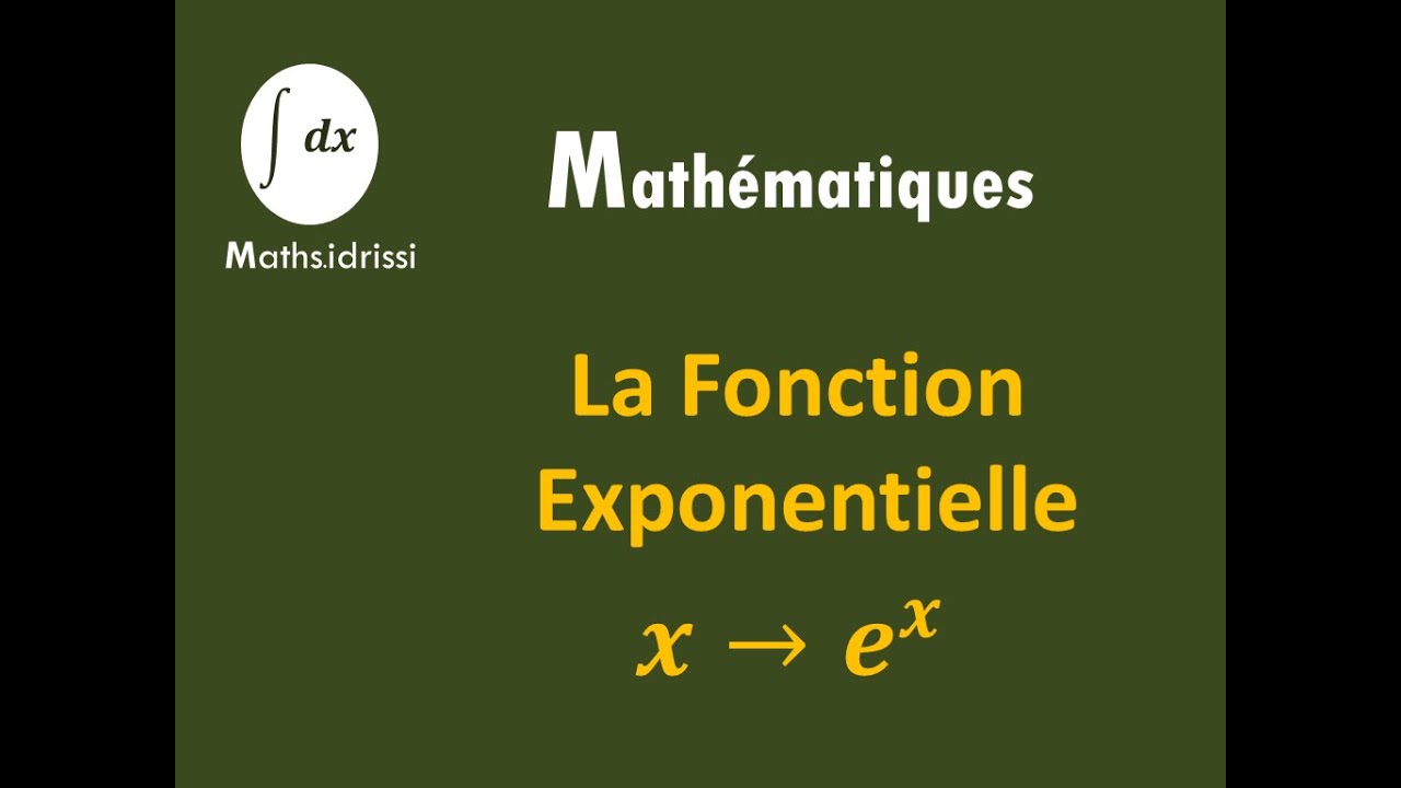 La fonction exponentielle Définition de la fonction exponentielle ...