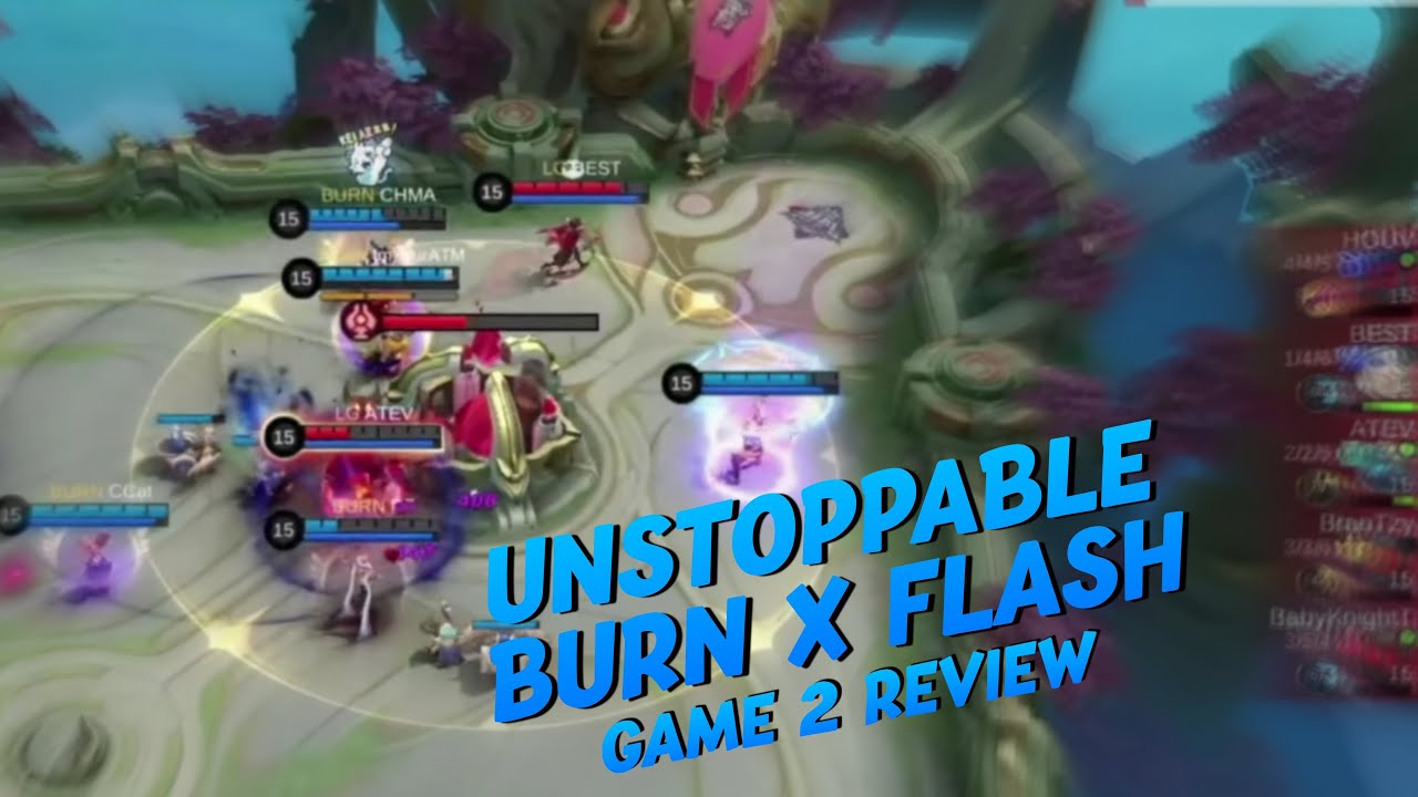 UNSTOPPABLE MODE! | BURN X FLASH vs LOGIC ESPORTS GAME 2 | MPL-KH ...