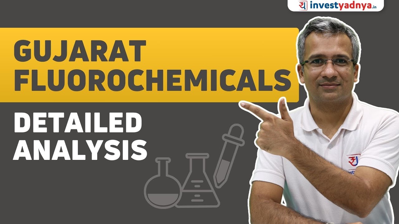Gujarat Fluorochemicals Detailed analysis - YouTube