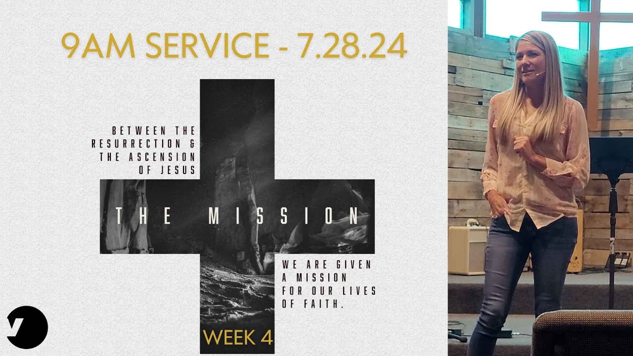 9am | The Mission: Witnesses - July 28, 2024 | Vineyard Church KC West ...