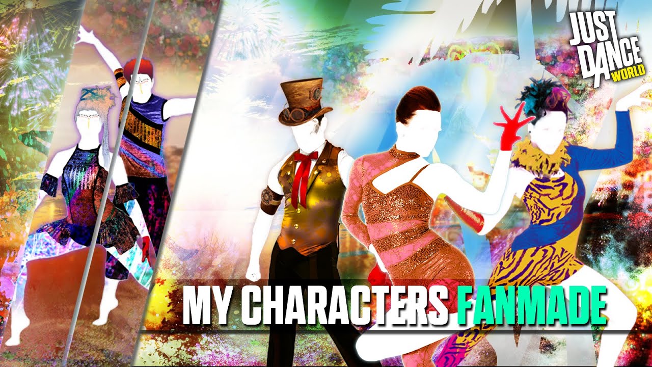 Just Dance 2016 | My Characters Just Dance | Part 12 | FANMADE ...