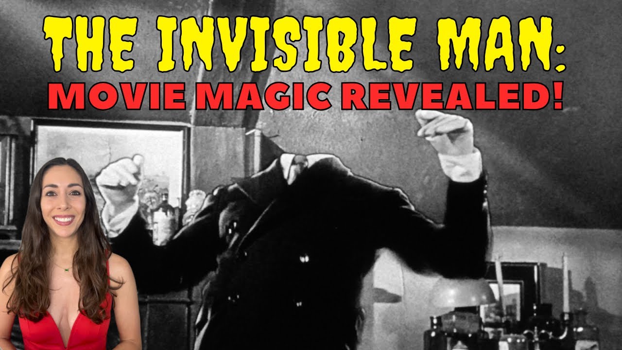 The Invisible Man: Spilling the Special Effects Secrets - YouTube