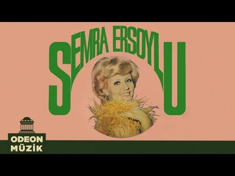 Semra Ersoylu - Semra Ersoylu (Full Albüm)