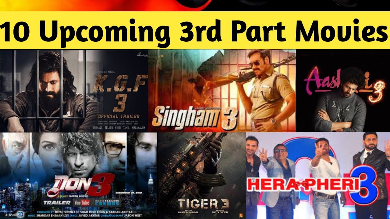 10 Upcoming 3rd Part Movies🔜 || Some big movies whose 3rd will come ...
