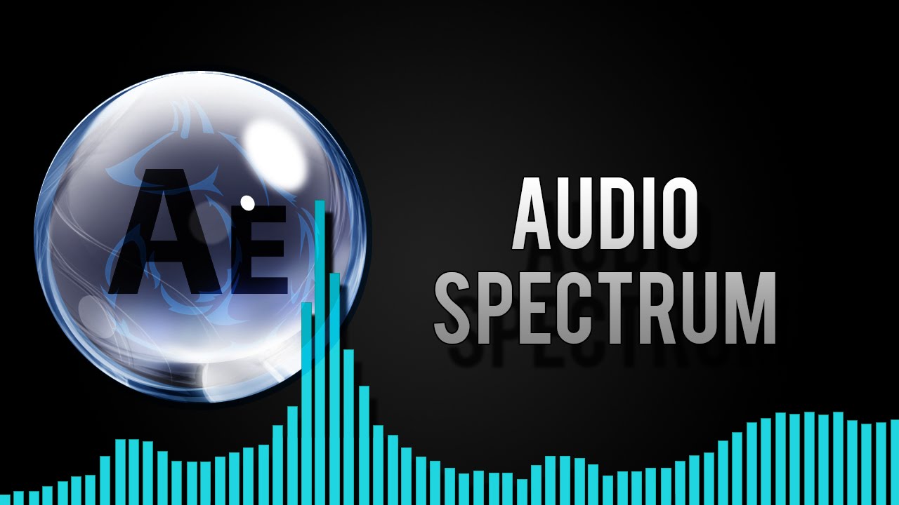 AFTER EFFECTS TUTORIAL: AUDIO SPECTRUM - YouTube