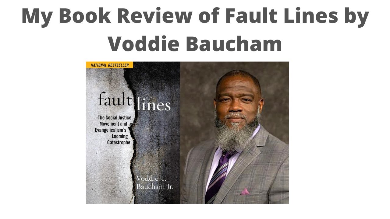 Voddie Baucham’s Book Review Fault Lines: The Good and the Bad - YouTube