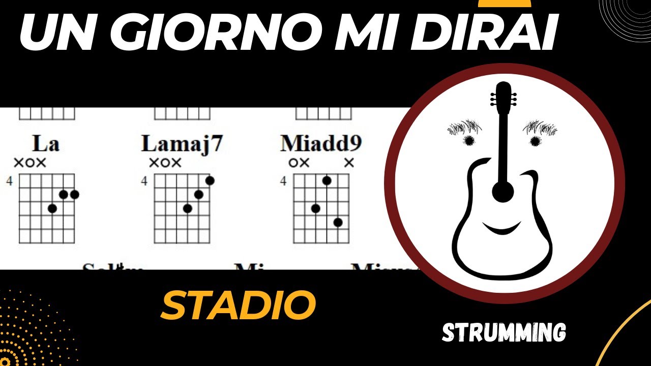 Un giorno mi dirai (Stadio) - Tutorial Chitarra - Accordi - YouTube