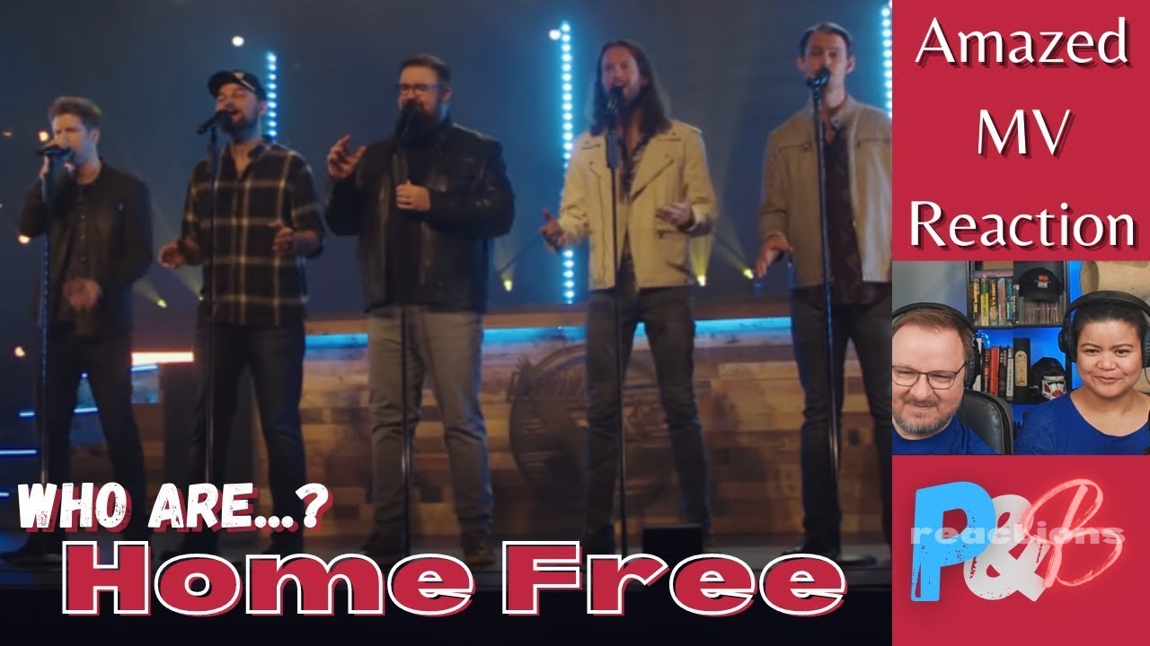 Who is Home Free? "Amazed" Official Music Video Reaction! Re-upload ...