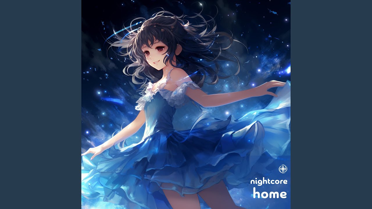 Home (Nightcore) - YouTube