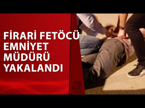 FETÖ'cü emniyet müdürü yakalandı | A Haber
