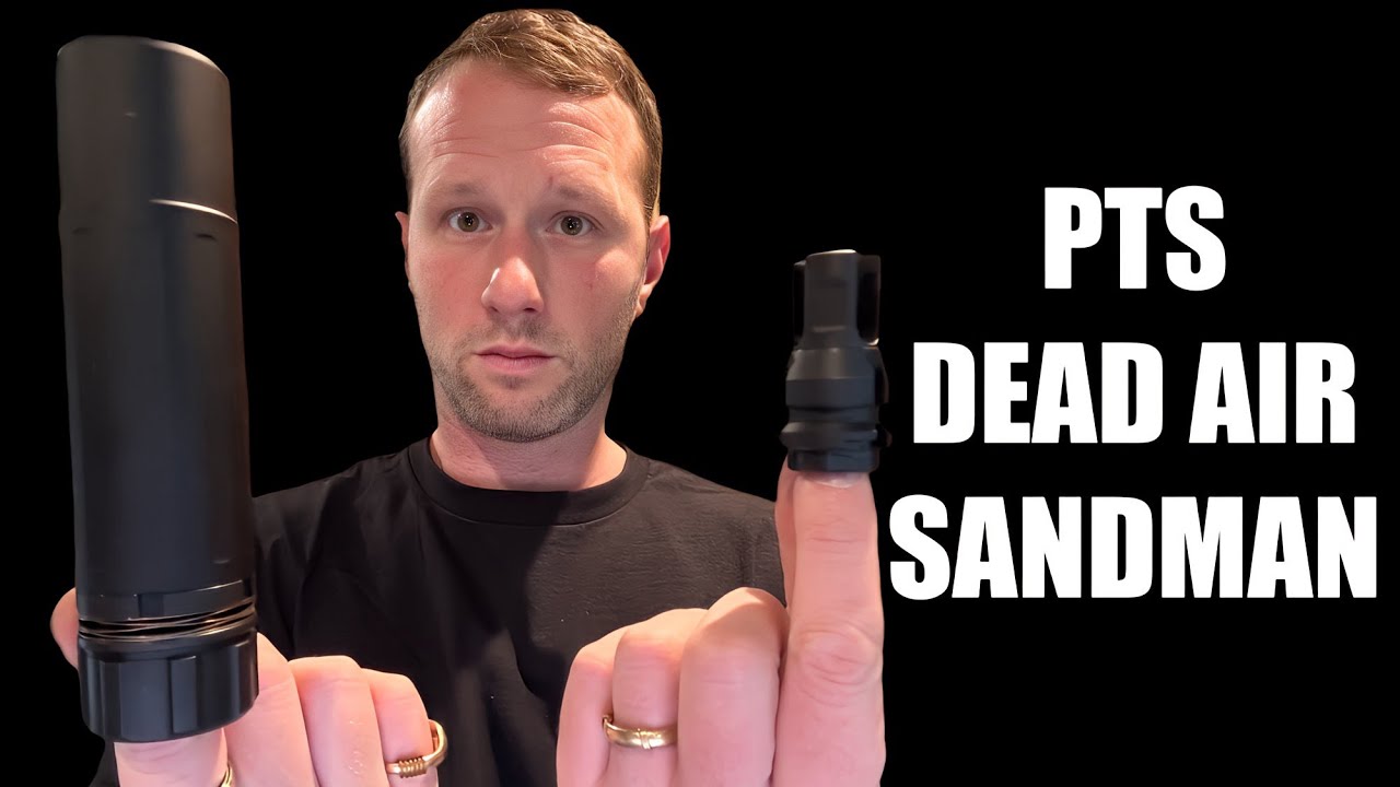 Unboxing & Testing PTS Dead Air SANDMAN Flash Hiders! - YouTube