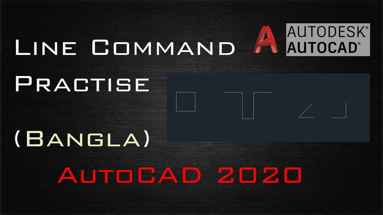 AutoCAD Full Course for beginners [4]- Line command Practice (Bangla ...