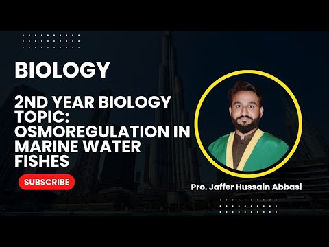 2nd year biology Chapter No :01 Part 05 Osmoregulation in Marine Fishes ...