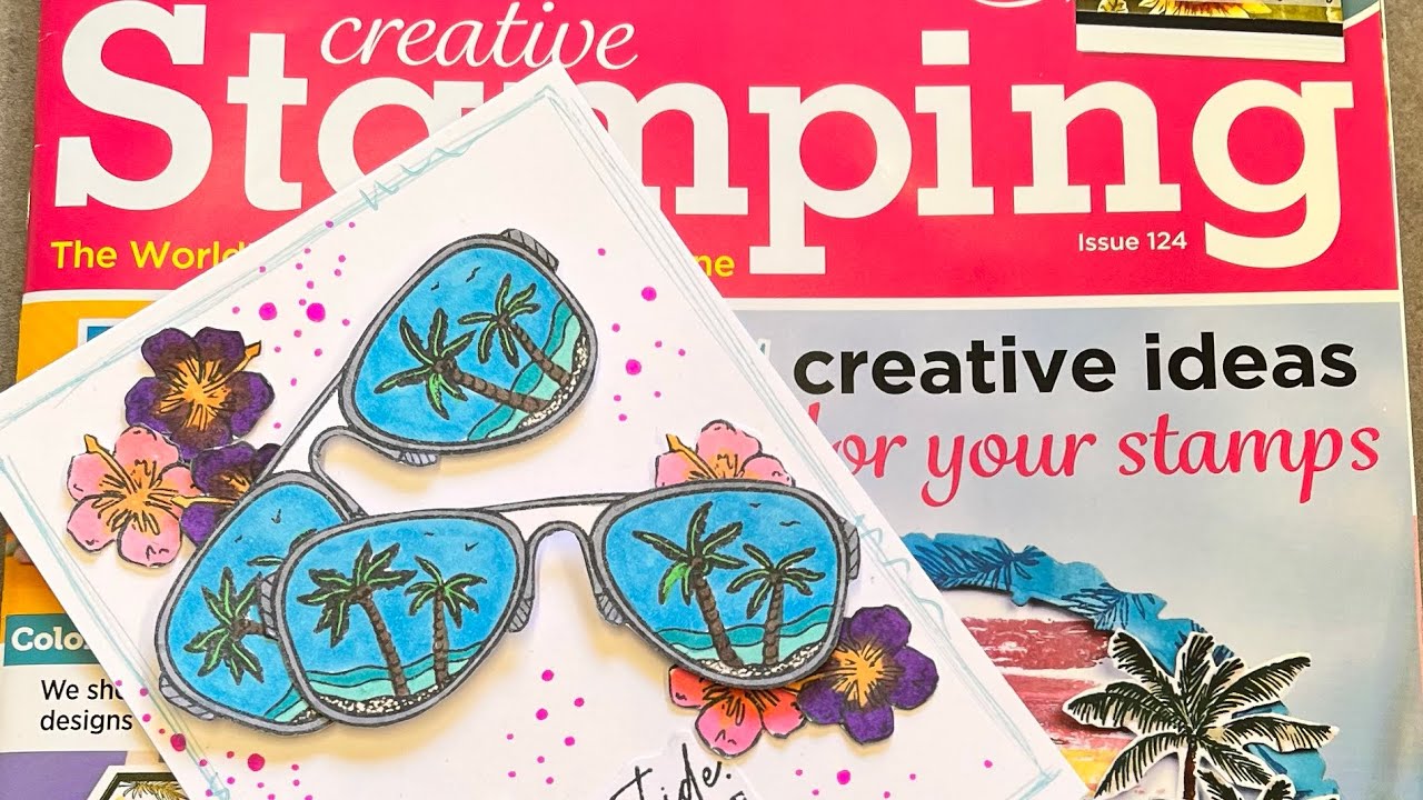 Creative Stamping Magazine Issue 124 Lets Create A Card - YouTube