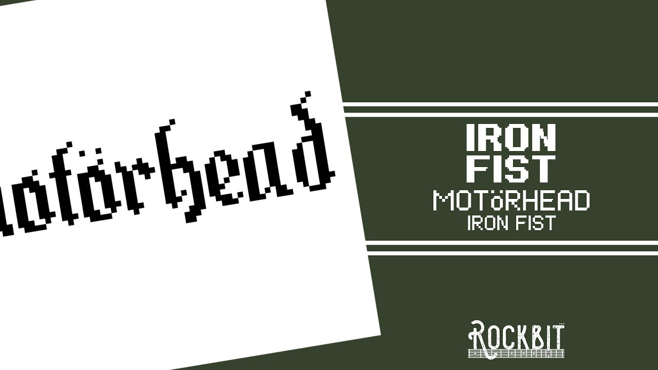 Motörhead - Iron Fist (8-Bit) - YouTube Music