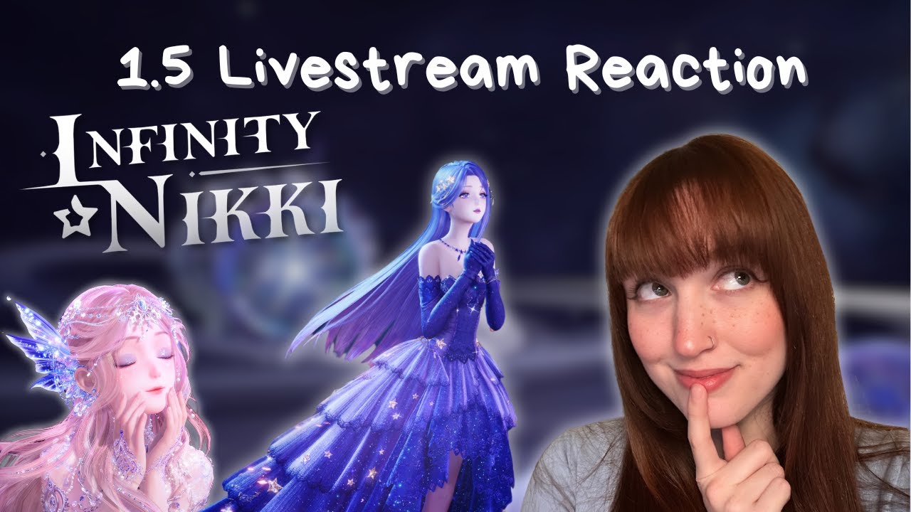 Infinity Nikki 1.5 Preview Livestream Reaction ♡ - YouTube