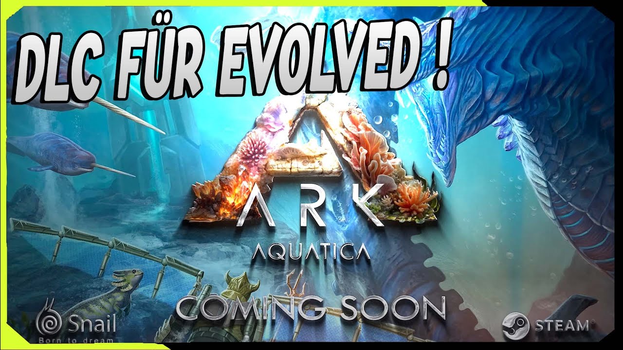 ARK Survival Evolved AQUATICA DLC! 🦈 Trailer + 17 Kreaturen & 60 ...