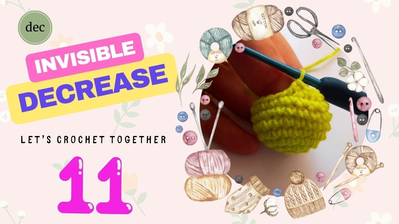 Invisible Decrease Crochet Stitch Amigurimi (dec). Tutorial for beginners💕Let's Crochet Together ...