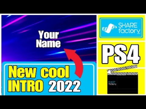 How to make an Intro on Sharefactory ps4 No PC (2022) - YouTube