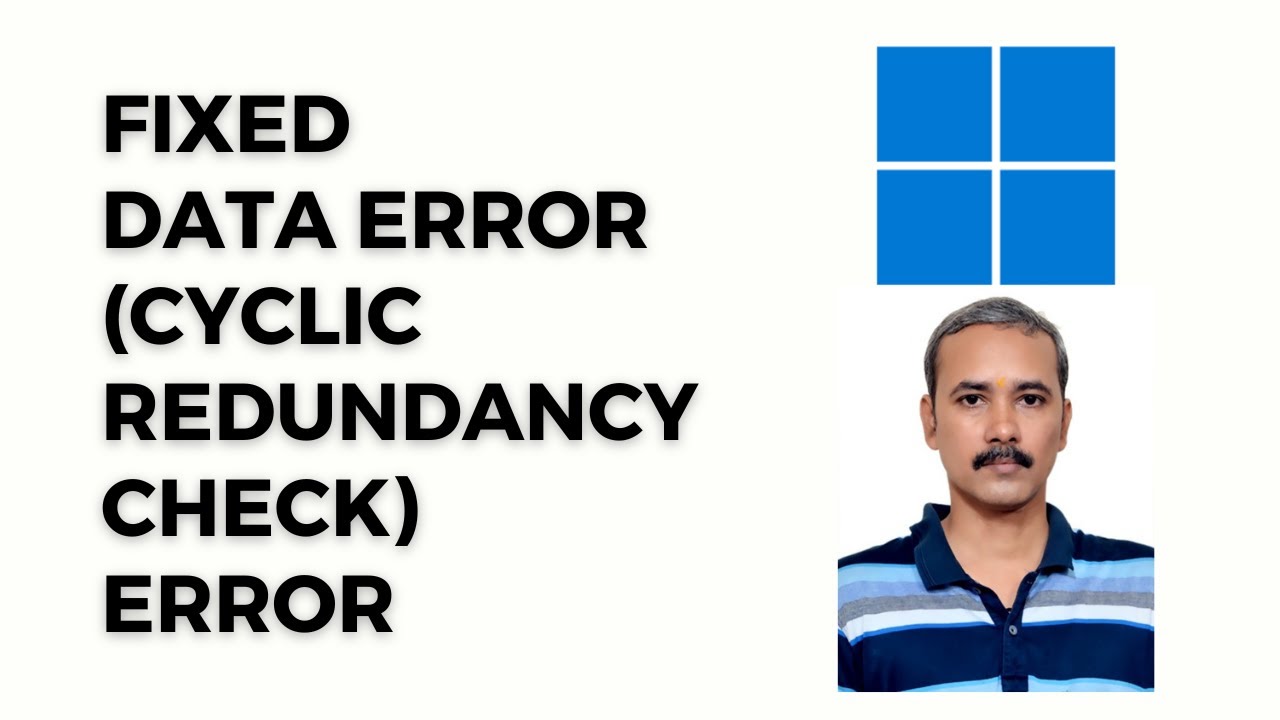 Fixed Data Error Cyclic Redundancy Check Error On Windows 11 fixed-data-error-cyclic-redundancy-check-error-on-windows-11