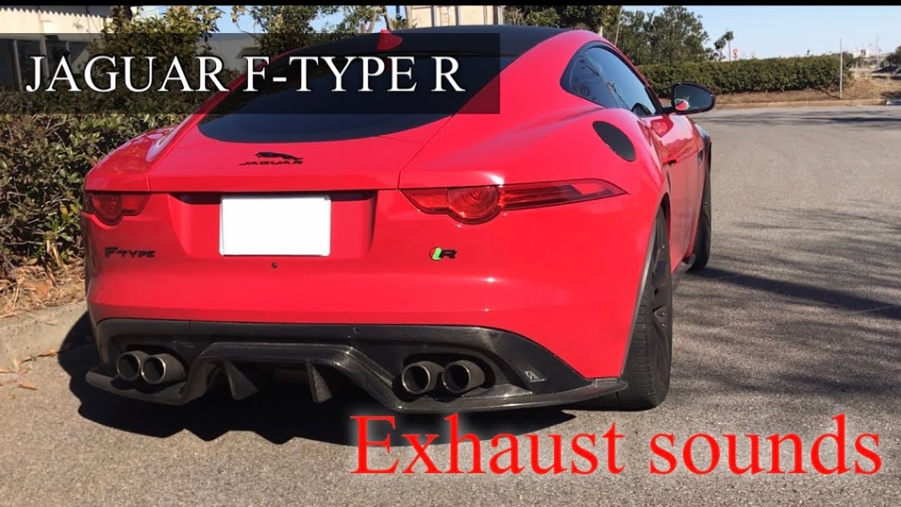 【JAGUAR F-TYPE R】Exhaust sounds⚡️ - YouTube