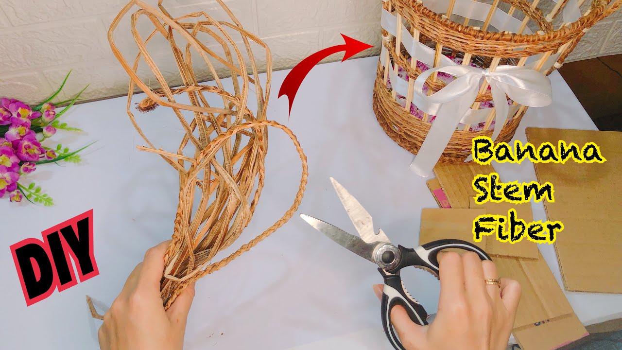 Make basket from banana stem fiber/ DIY banana fiber basket/ Just Craft ...