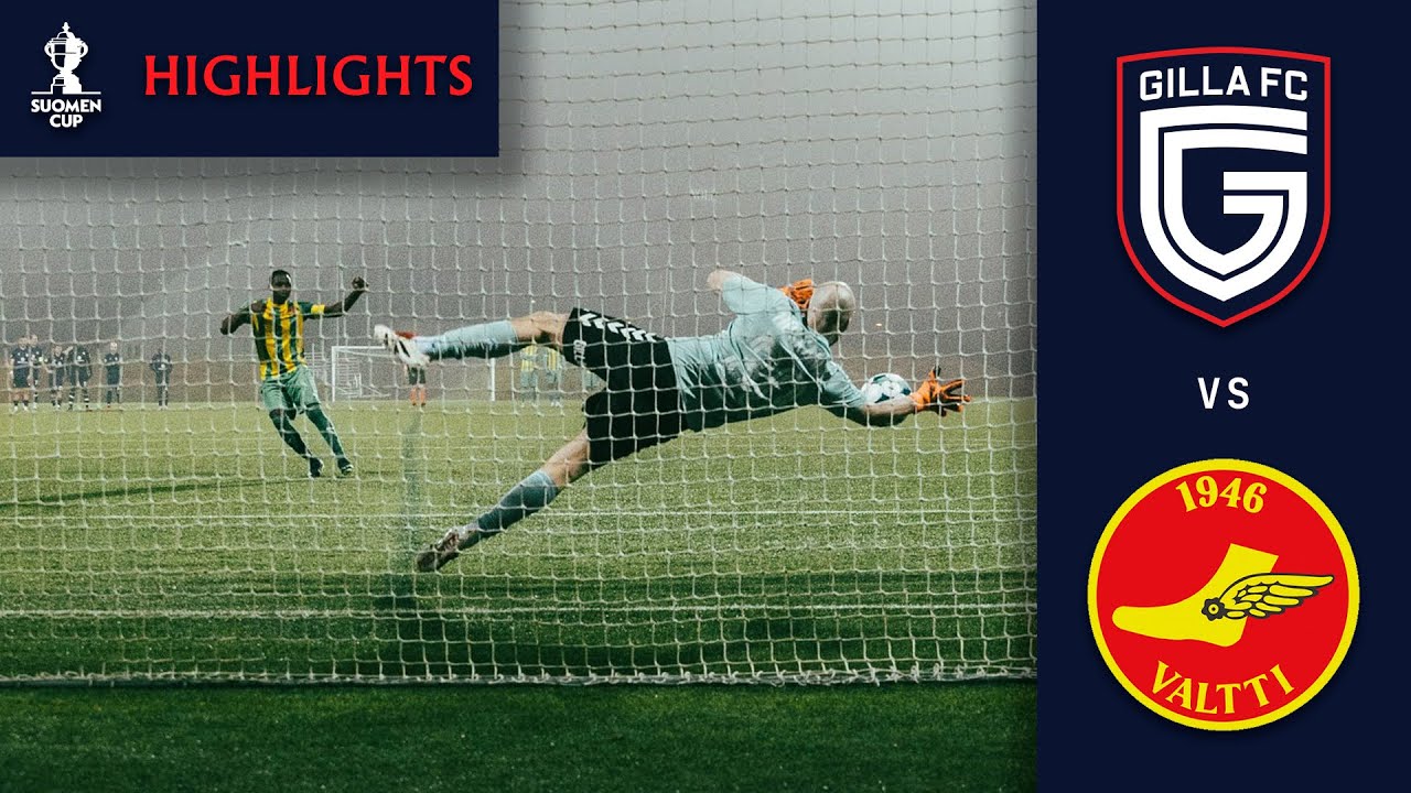 Gilla FC - Valtti | Highlights | Suomen Cup - YouTube