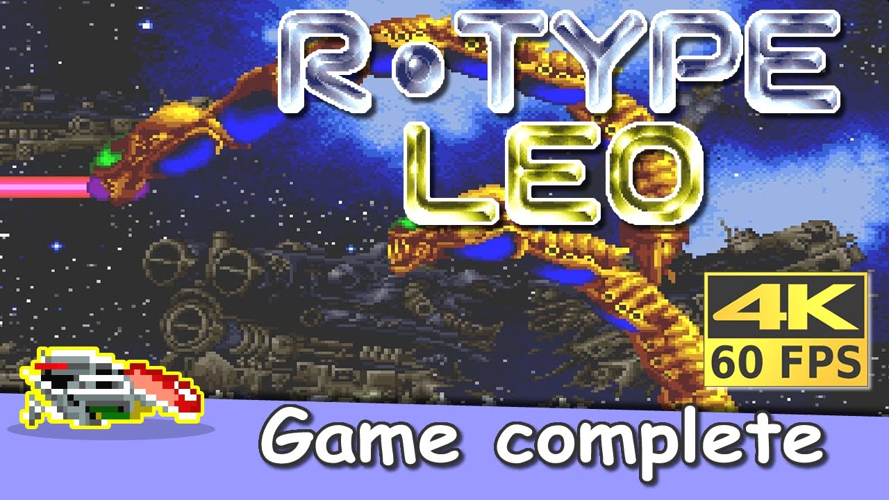 R-Type Leo (Arcade) Game complete 🕹️ No deaths - One credit - 4K 60fps ...