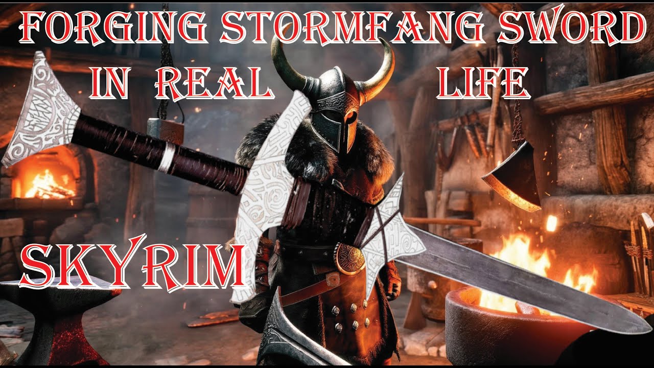 Forging Stormfang – Dragonborn Sword in Real Life (Skyrim) - YouTube