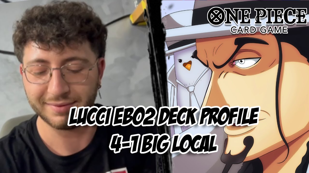 Pimp Lucci EB02 Deck Profile - First Local EB02 - One Piece TCG ITA ...