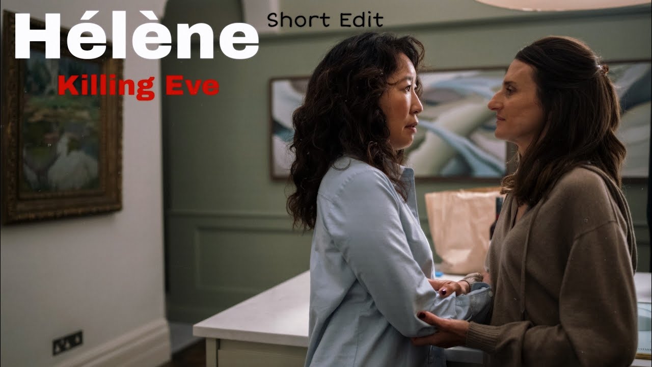 Hélène - Short Edit [Killing Eve] - YouTube