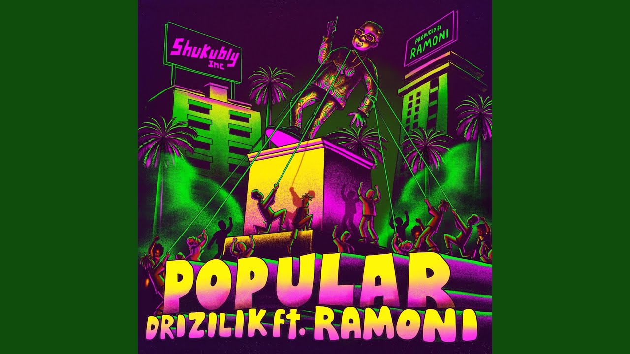 Popular (feat. Ramoni) - YouTube