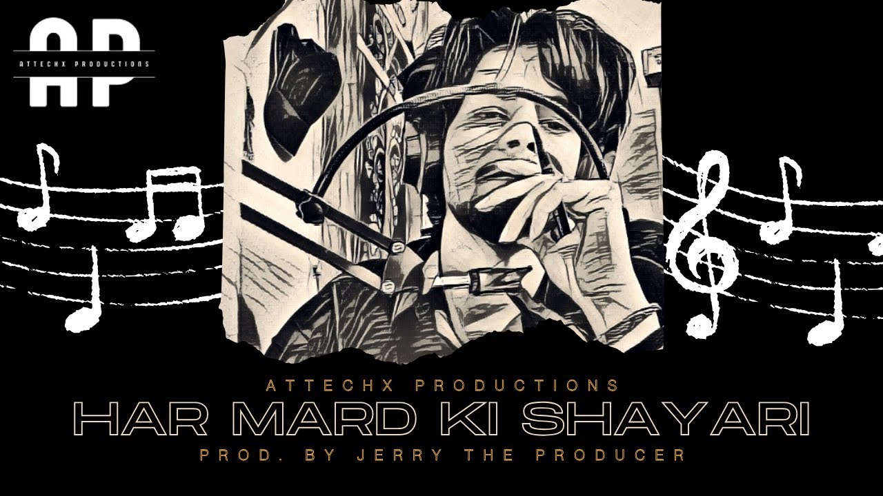 Har mard ki shayari (SIDE B) Prod. by @JerryTheProducer1 Lyrics at work ...