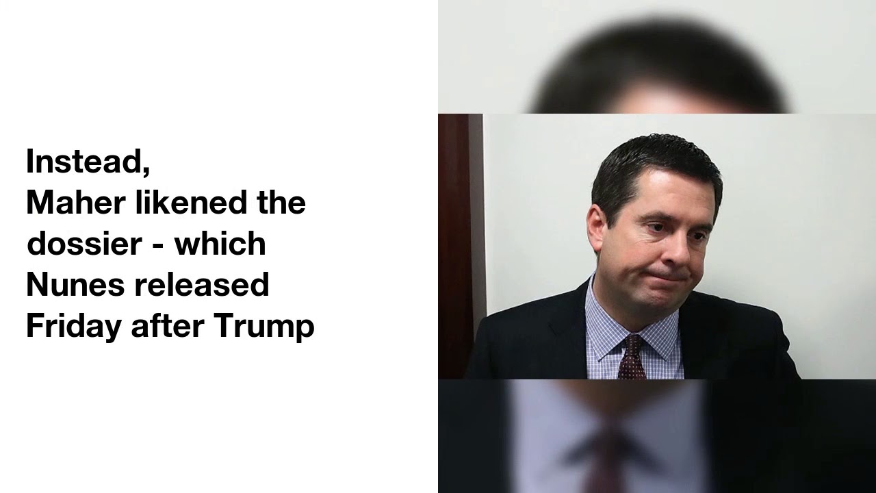 Bill Maher Mocks Devin Nunes’ Memo As Nothing More Than 'A Facebook ...