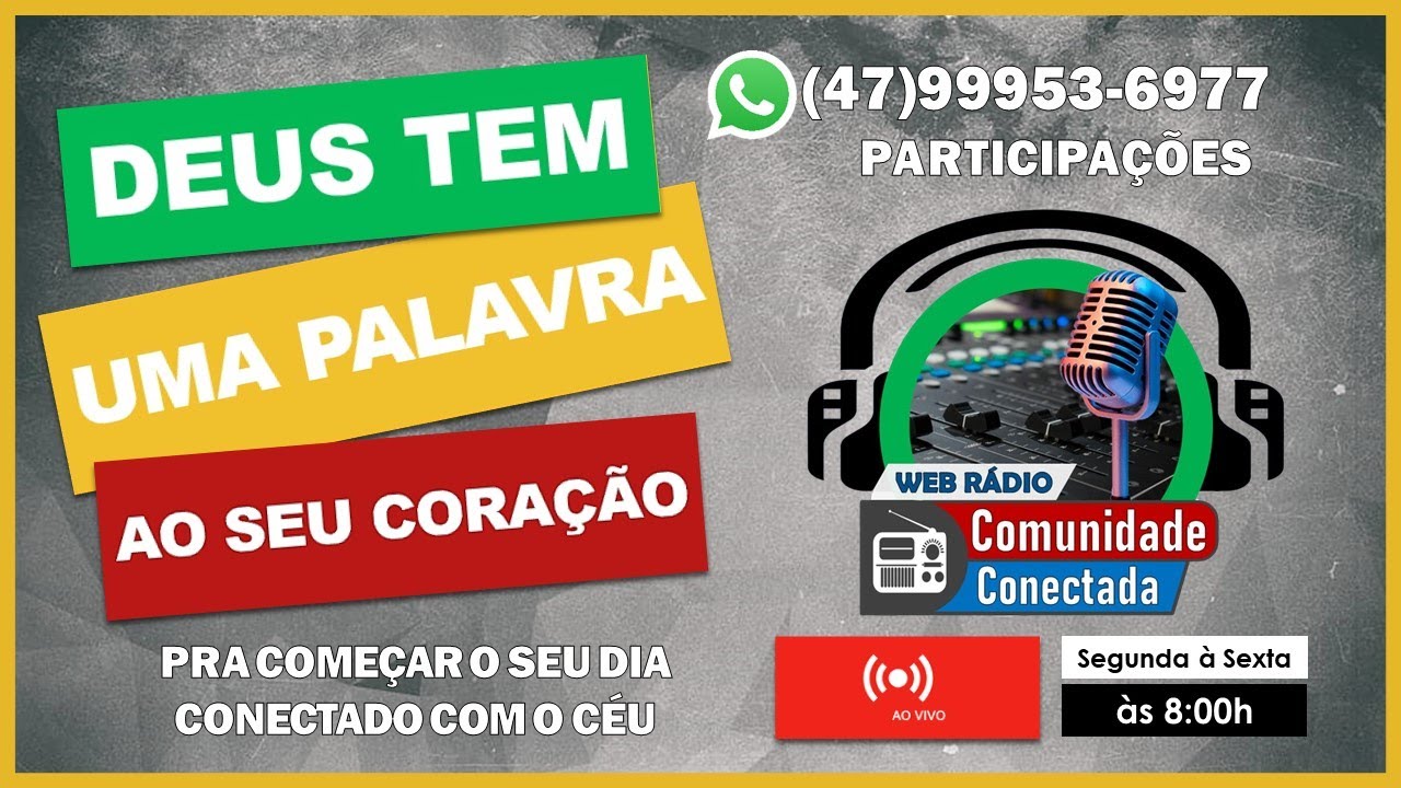 🔴AO VIVO #2️⃣0️⃣6️⃣| WEB RÁDIO COMUNIDADE CONECTADA || Segunda-Feira 07 ...