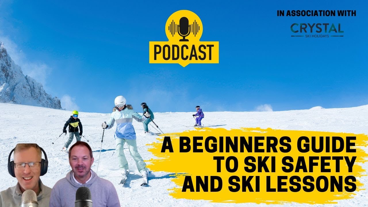 A Beginners Guide to Ski Safety and Ski Lessons in association with ...