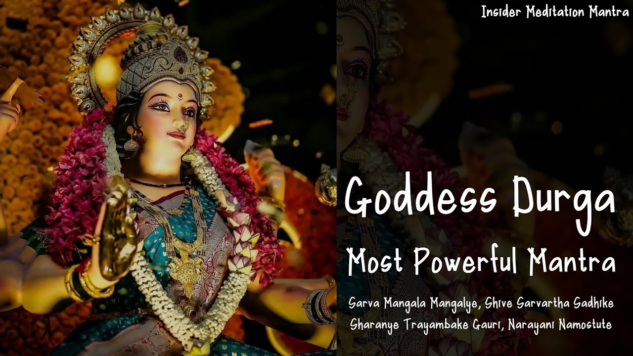 GODDESS DURGA Powerful Mantra SARVA MANGALA MANGALYE | Bhagwati Mantra ...
