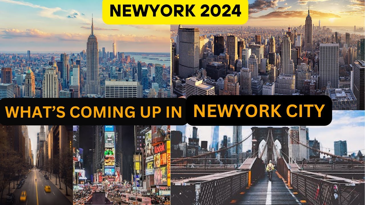 What's New in NEWYORK CITY 2024?? This Is It!! GLOBAL CITY! NYC! USA ...