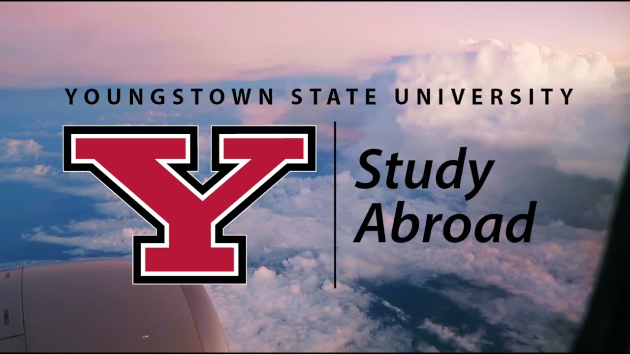 Introduction - Youngstown State Abroad - YouTube