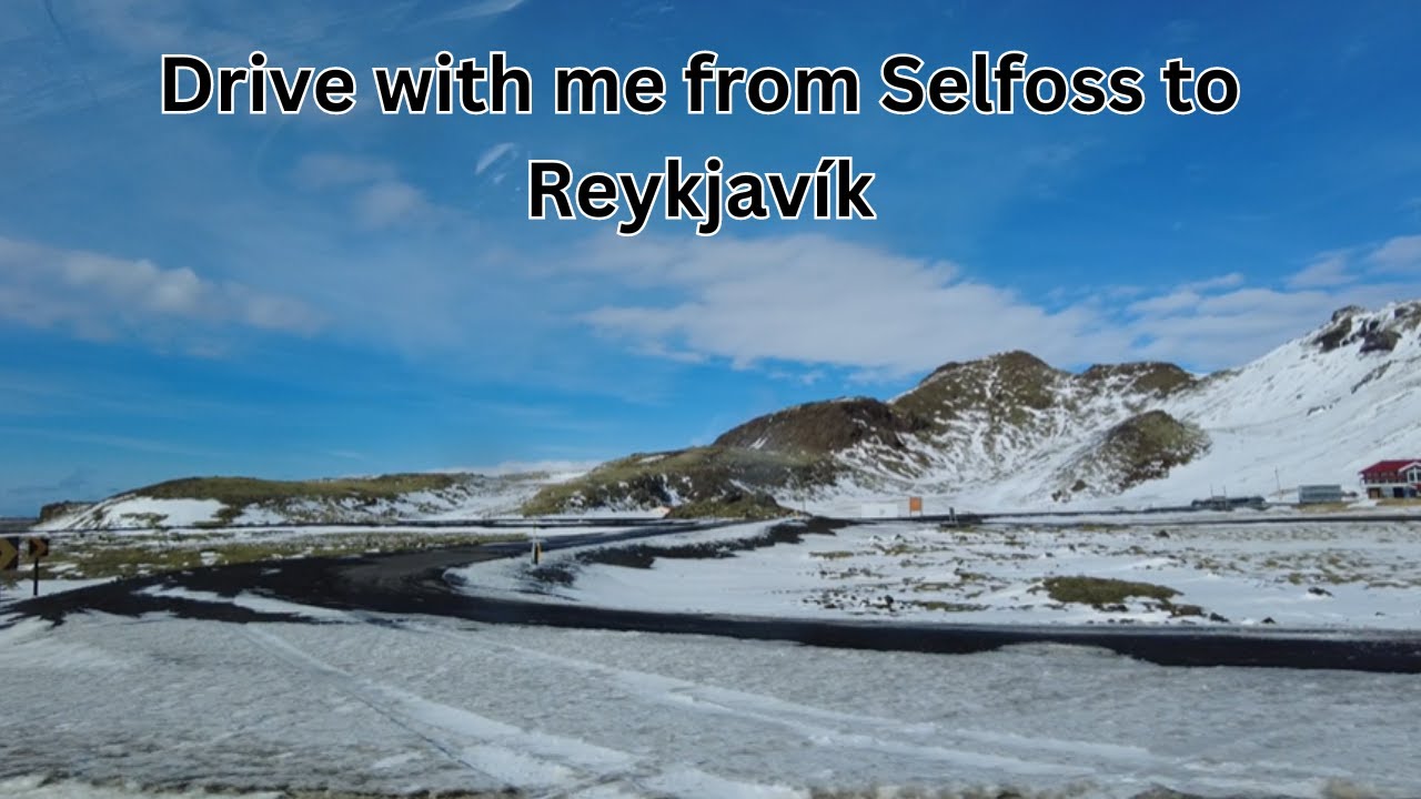 Drive with me from Selfoss to Reykjavík | Driving tour Iceland - YouTube